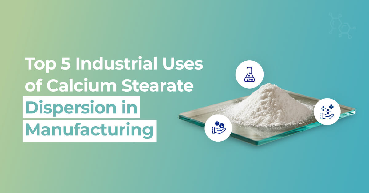 Top 5 Industrial Uses of Calcium Stearate Dispersion | Nimbasia Stabilizers